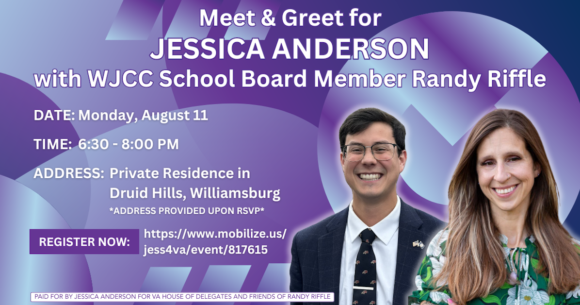 🎉 Meet & Greet for Jessica Anderson with WJCC School Board Member Randy Riffle · Mobilize